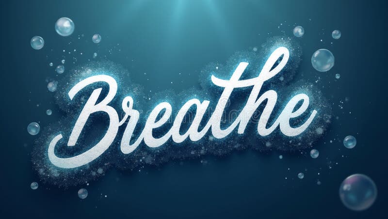 Elegant Cursive Breathe with Bubbles and Swirls Stock Illustration ...