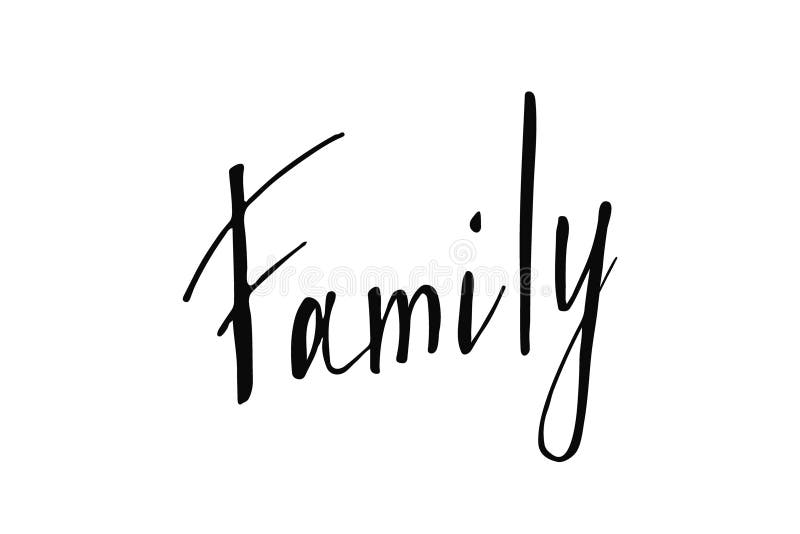 Elegant Cursive Hand Drawn Text Emphasizes the Word Family, Symbolizing ...