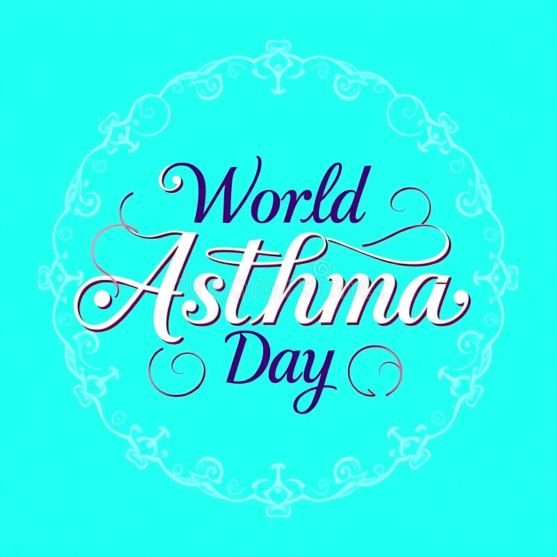 "World Asthma Day" in Decorative Script on a Bright Turquoise ...