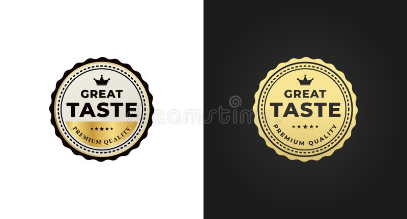 Great Taste Label Vector or Great Taste Logo Vector Isolated on Black ...