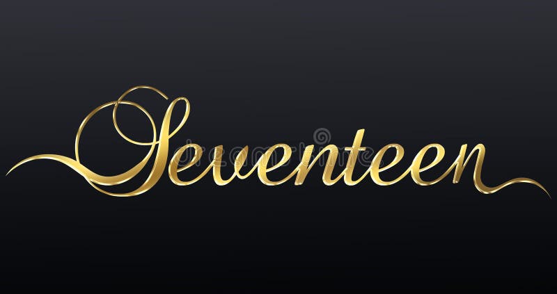 Seventeen Gold Lettering stock illustration. Illustration of symbol ...