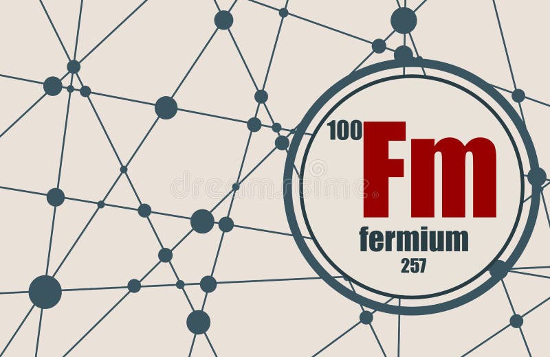Elemento Químico Del Fermio Stock de ilustración - Ilustración de ...