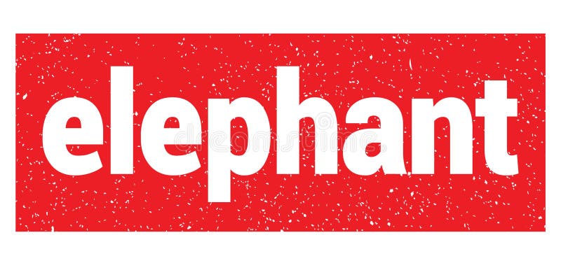 Elephant Text Written on Red Stamp Sign Stock Illustration ...