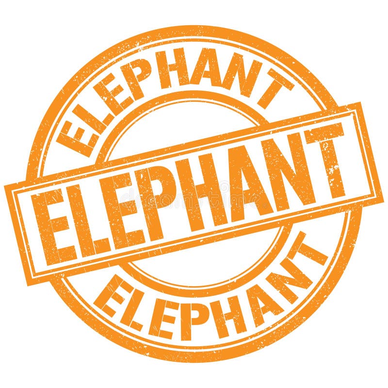 ELEPHANT Written Word on Orange Stamp Sign Stock Illustration ...
