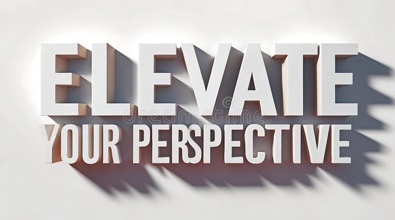 Elevate Your Perspective with Bold Typography and Playful Shadows on a ...