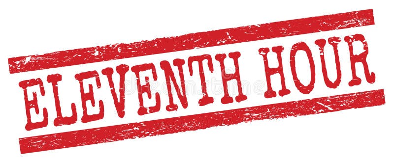 ELEVENTH HOUR Text on Red Lines Stamp Sign Stock Illustration ...