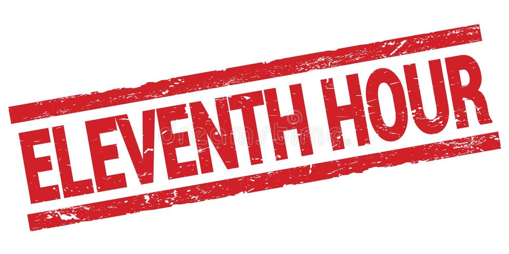 ELEVENTH HOUR Text on Red Rectangle Stamp Sign Stock Illustration ...