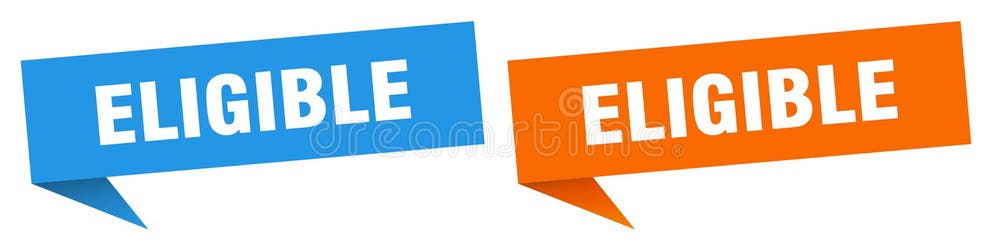 Eligible Banner. Eligible Speech Bubble Label Set Stock Vector ...