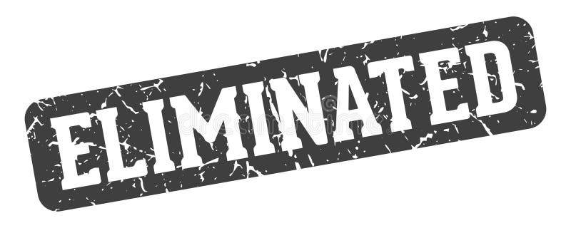 Eliminated Rectangular Sign. Eliminated Stamp Stock Vector ...