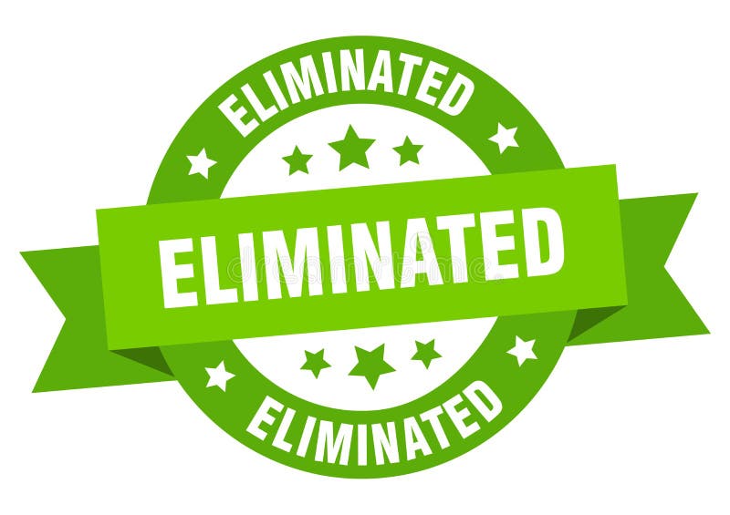 Eliminated Round Ribbon Isolated Label. Eliminated Sign Stock Vector ...