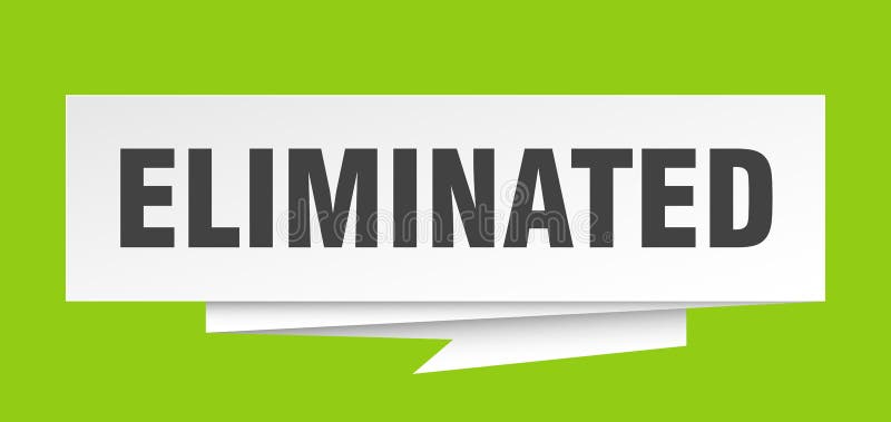 Eliminated Red 3d Speech Bubble Stock Vector - Illustration of badge ...