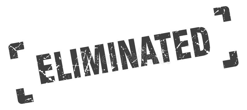 Eliminated Square Grunge Stamp Stock Illustrations – 83 Eliminated ...