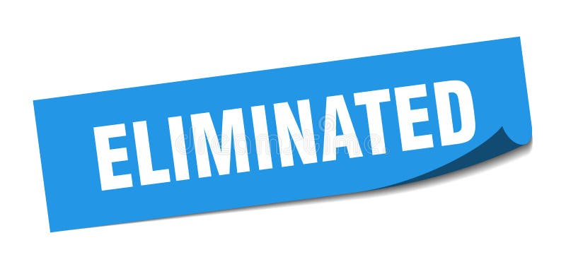 Eliminated Sticker. Eliminated Square Sign Stock Vector - Illustration ...
