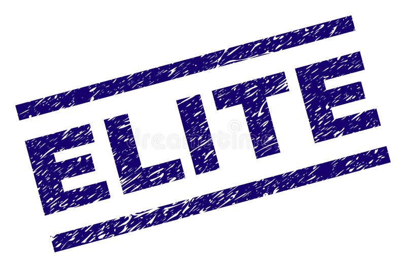 Grunge Textured ELITE Stamp Seal Stock Vector - Illustration of quality ...