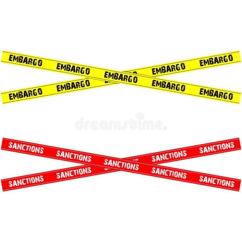 Embargo and Sanctions Crossed Tapes Stock Vector - Illustration of ...