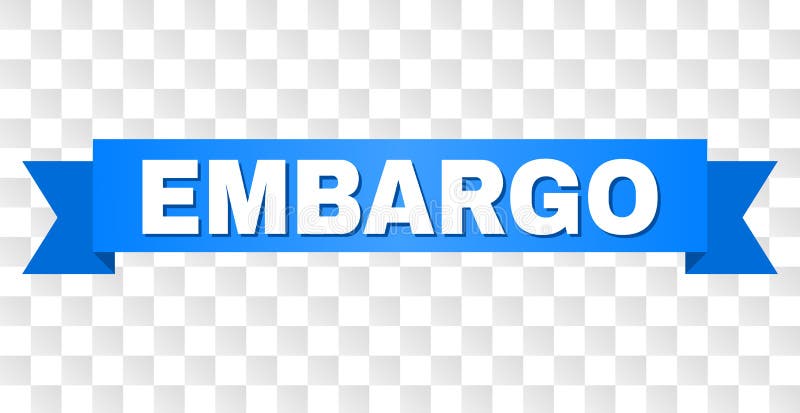 Blue Tape with EMBARGO Caption Stock Vector - Illustration of blockage ...