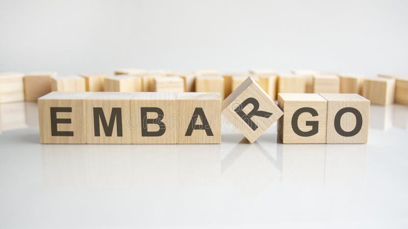 The Word Embargo is Written on a Wooden Cubes, Concept Stock Photo ...
