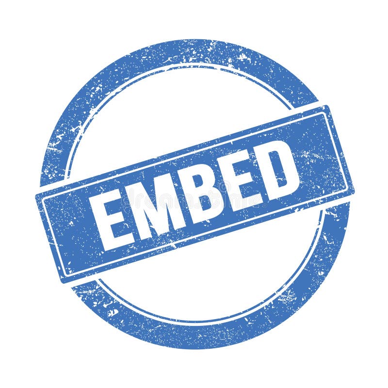 EMBED Text on Blue Grungy Round Stamp Stock Illustration - Illustration ...