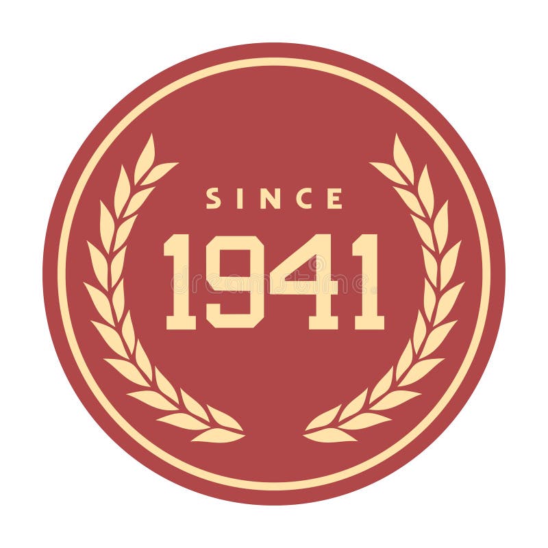 Since 1941 emblem design stock vector. Illustration of celebrate ...