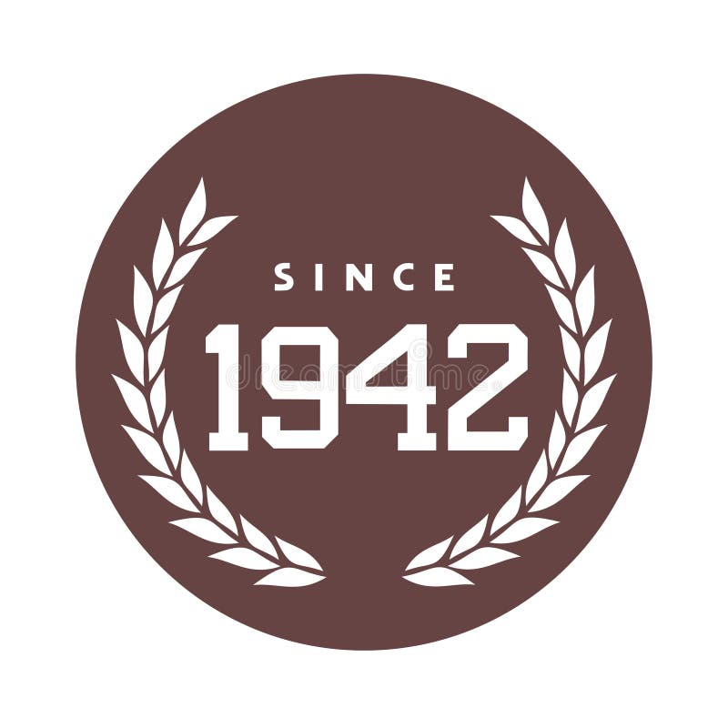 Since 1942 emblem design stock vector. Illustration of happy - 314199387