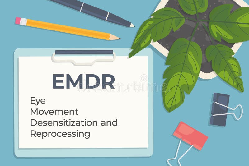 EMDR (Eye Movement Desensitization and Reprocessing) Therapy Written on ...