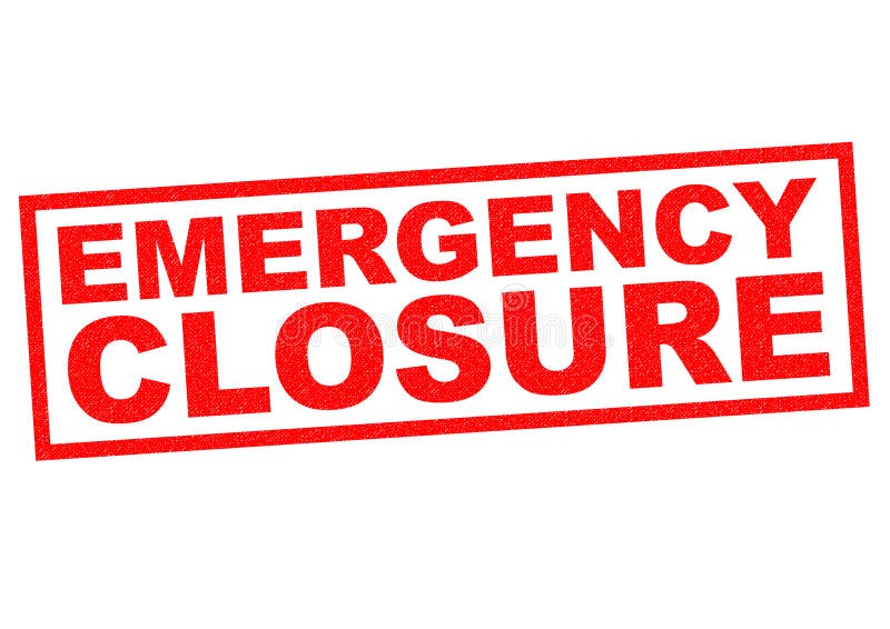 EMERGENCY CLOSURE stock illustration. Illustration of risk - 87999385