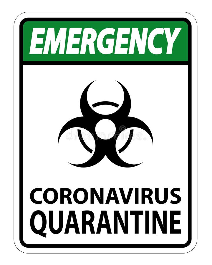 Emergency Coronavirus Quarantine Sign Isolate on White Background ...