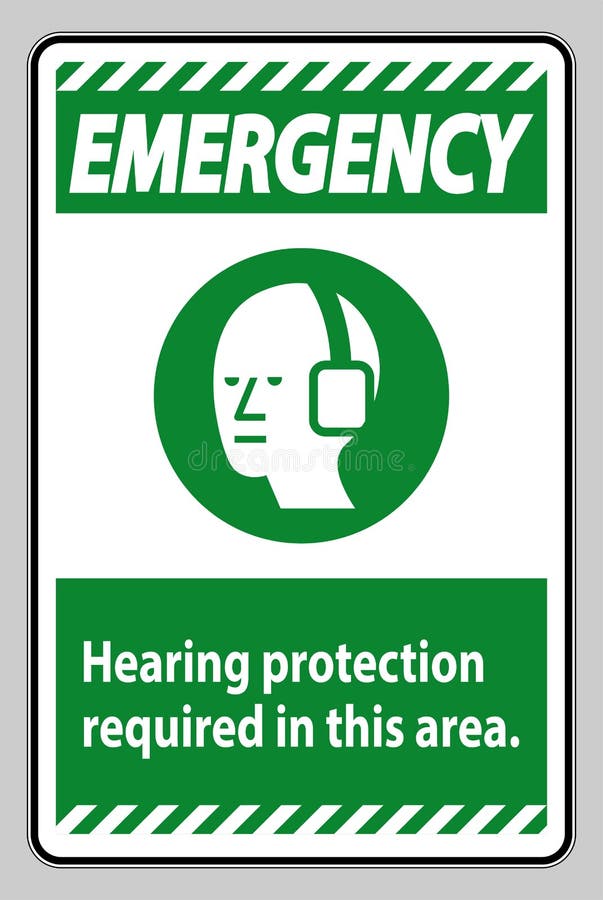 Emergency PPE Sign Hearing Protection Required in this Area with Symbol ...