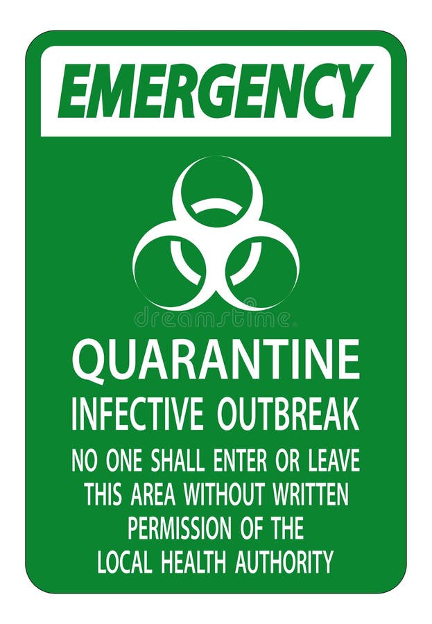 Emergency Quarantine Infective Outbreak Sign Isolate on Transparent ...