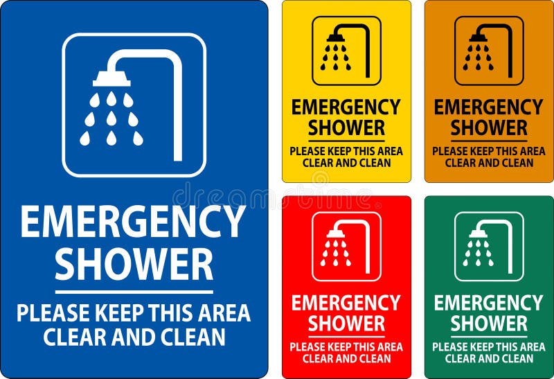 Emergency Shower Sign Please Keep this Area Clear and Clean Stock ...