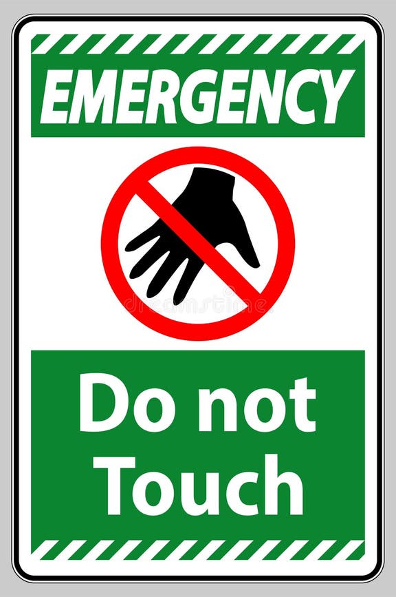 Emergency Sign Do Not Touch and Please Do Not Touch Stock Vector ...