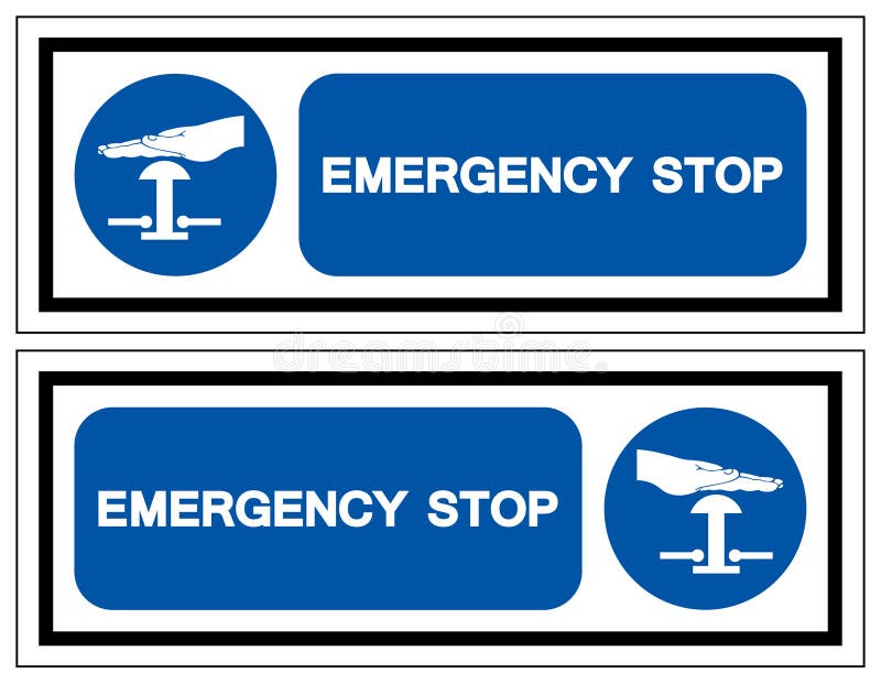 Emergency Stop Symbol Sign,Vector Illustration, Isolated on White ...