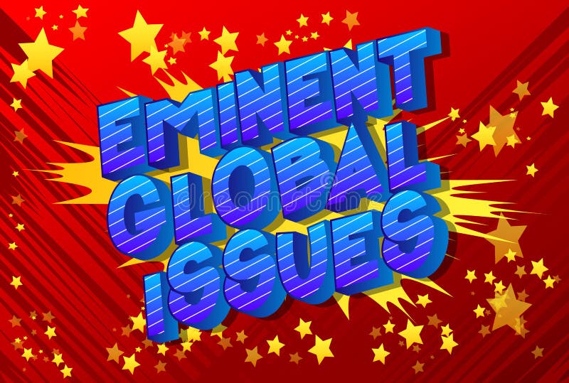 Eminent Global Issues - Comic Book Style Words. Stock Vector ...