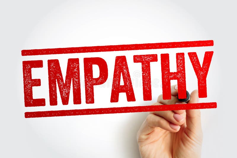 Empathy - the Ability To Understand and Share the Feelings of Another ...