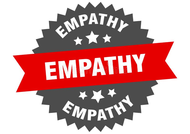 Empathy Sign. Empathy Circular Band Label. Empathy Sticker Stock Vector ...