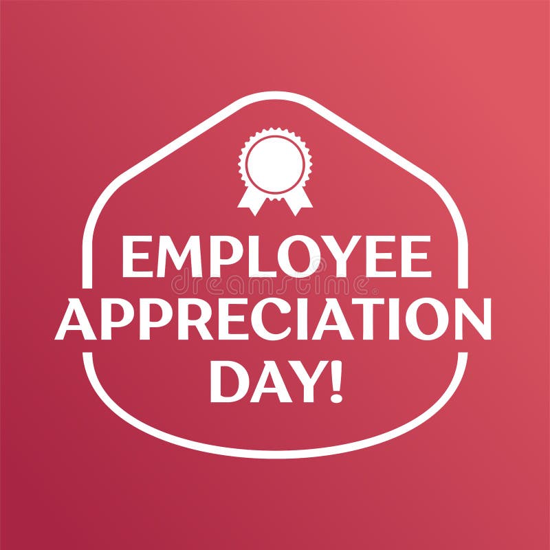 Employee Appreciation Day Text Stock Illustrations – 181 Employee ...