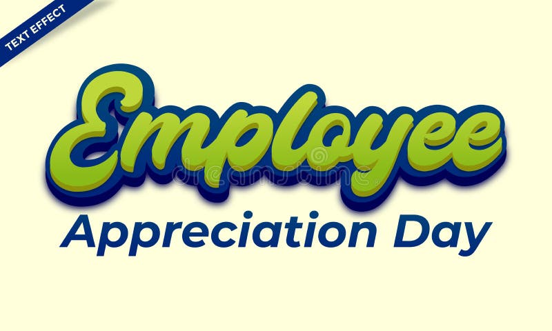 Employee Appreciation Day Text Effect Design Stock Vector ...