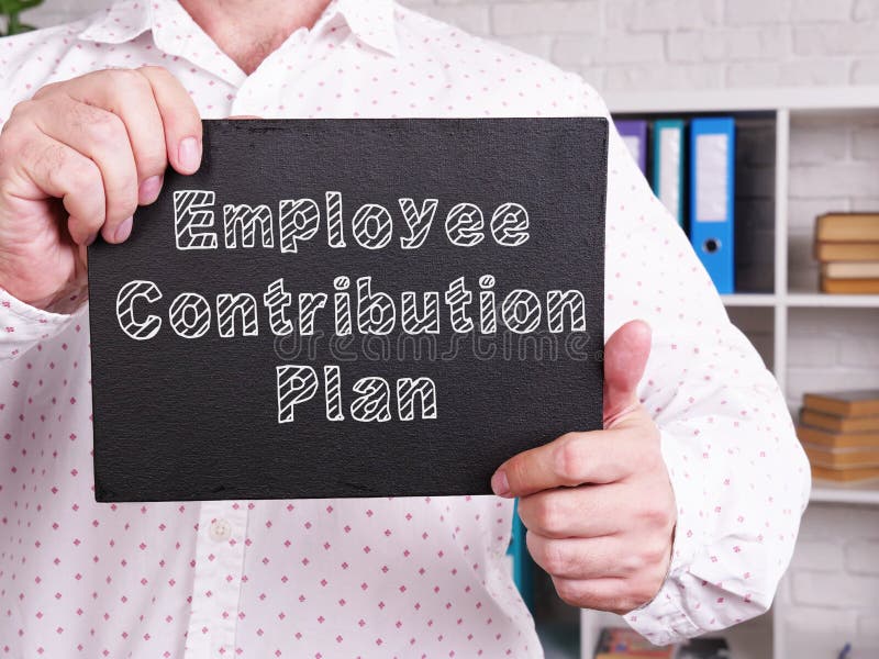 Employee Contribution Plan is Shown on the Conceptual Business Photo ...