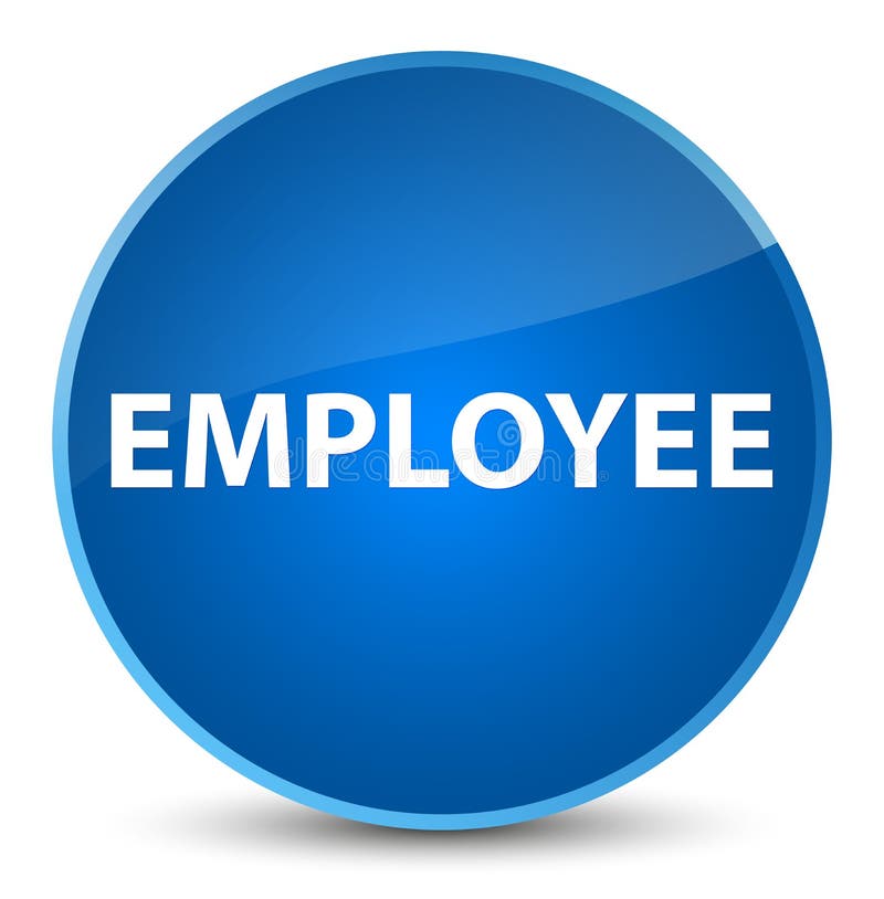 Employee Elegant Blue Round Button Stock Illustration - Illustration of ...