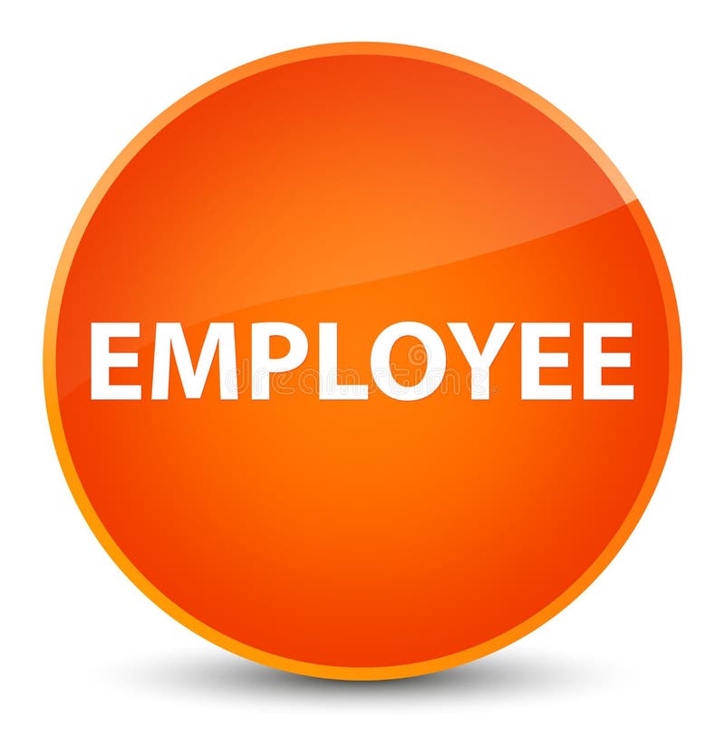 Employee Elegant Orange Round Button Stock Illustration - Illustration ...