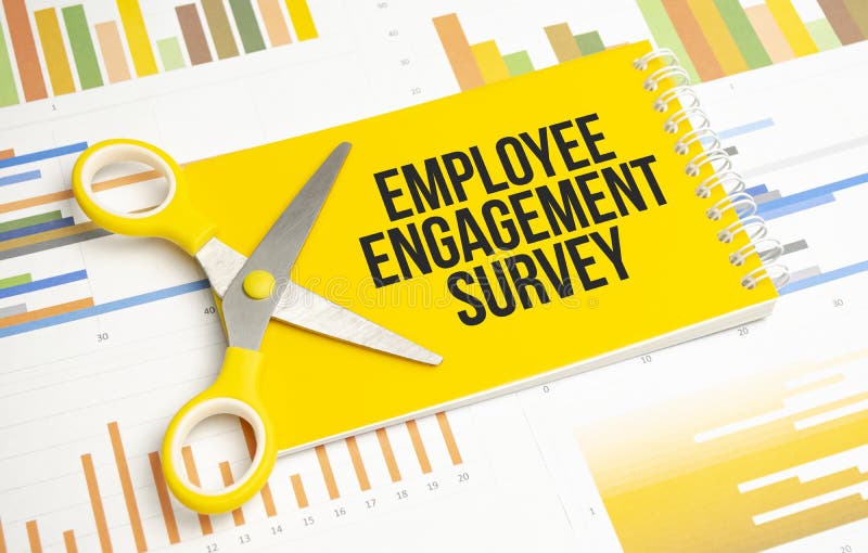 Employee Engagement Survey. Text on Yellow Notebook and Charts Stock ...