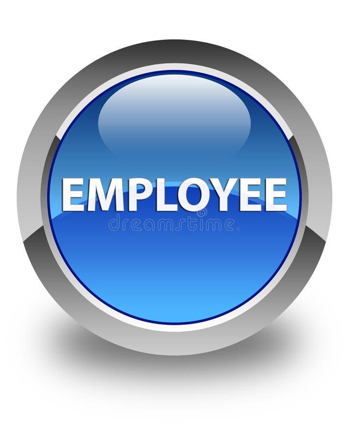 Employee Glossy Blue Round Button Stock Illustration - Illustration of ...