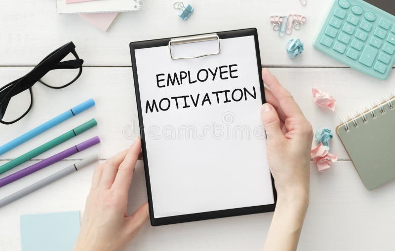 Employee Motivation. Card with a Message Text Written Stock Image ...