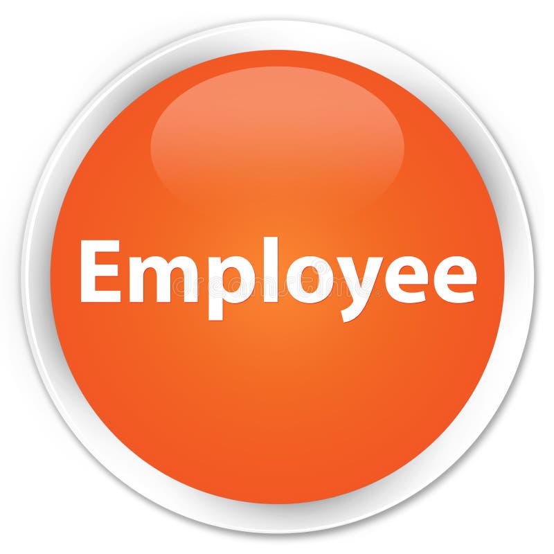 Employee Premium Orange Round Button Stock Illustration - Illustration ...
