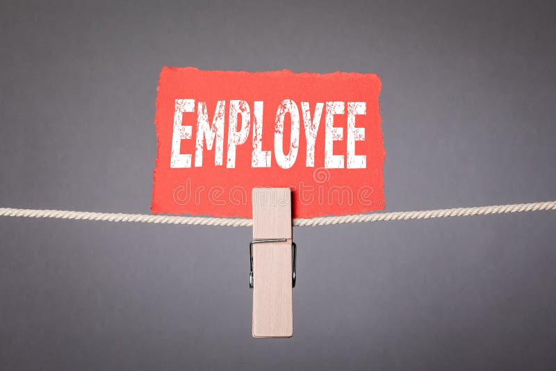 EMPLOYEE. Team, Reliability, Attitude and Ethics Concept Stock Photo ...