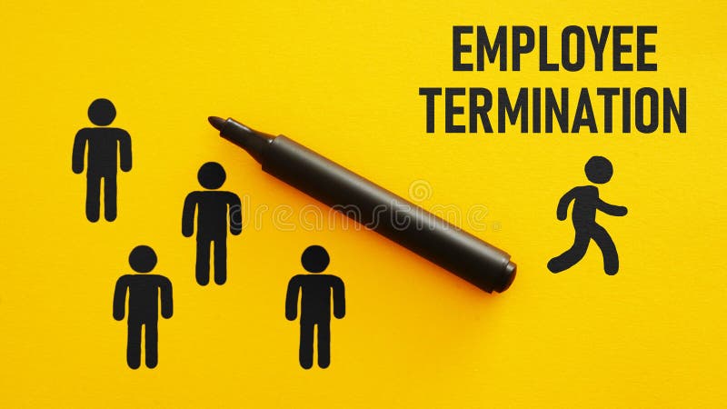 Employee Termination is Shown Using the Text Stock Image - Image of ...