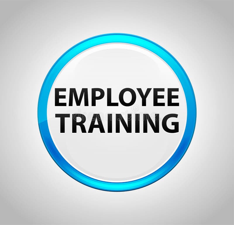 Employee Training Round Blue Push Button Stock Illustration ...