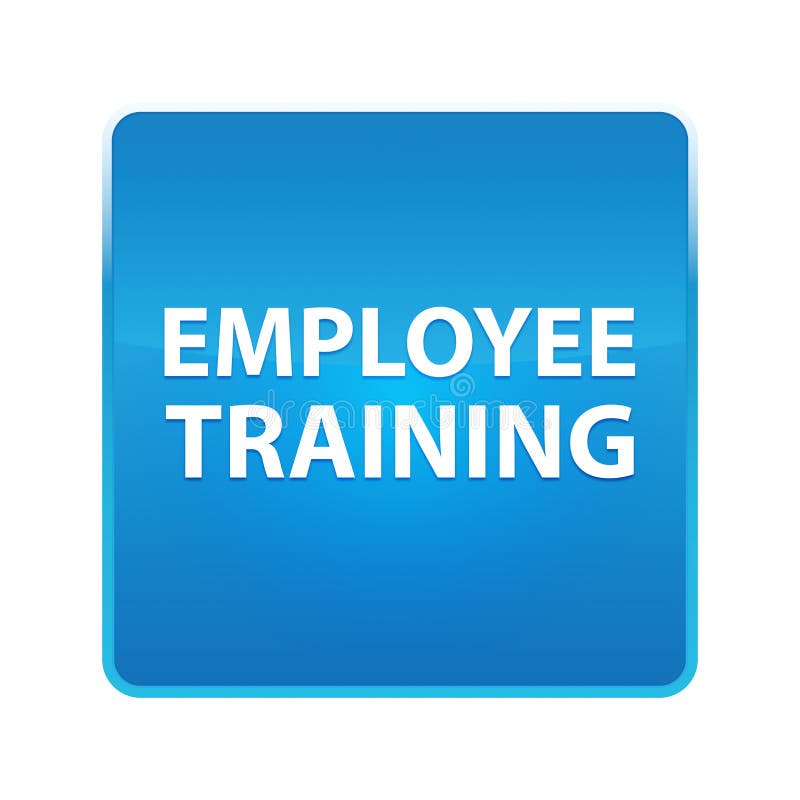 Employee Training Shiny Blue Square Button Stock Illustration ...