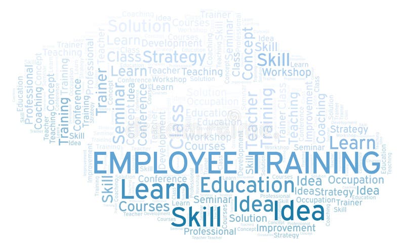 Employee Training Word Cloud. Stock Illustration - Illustration of ...