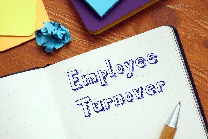 Employee Turnover Sign on the Sheet Stock Photo - Image of great ...